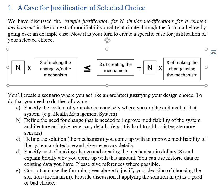 Solved 1 A Case for Justification of Selected Choice We have | Chegg.com