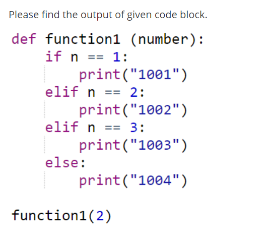 Solved Please find the output of given code block. def | Chegg.com