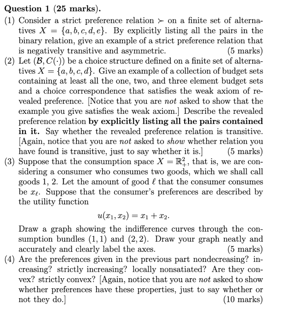 Solved Question 1 (25 marks). (1) Consider a strict | Chegg.com