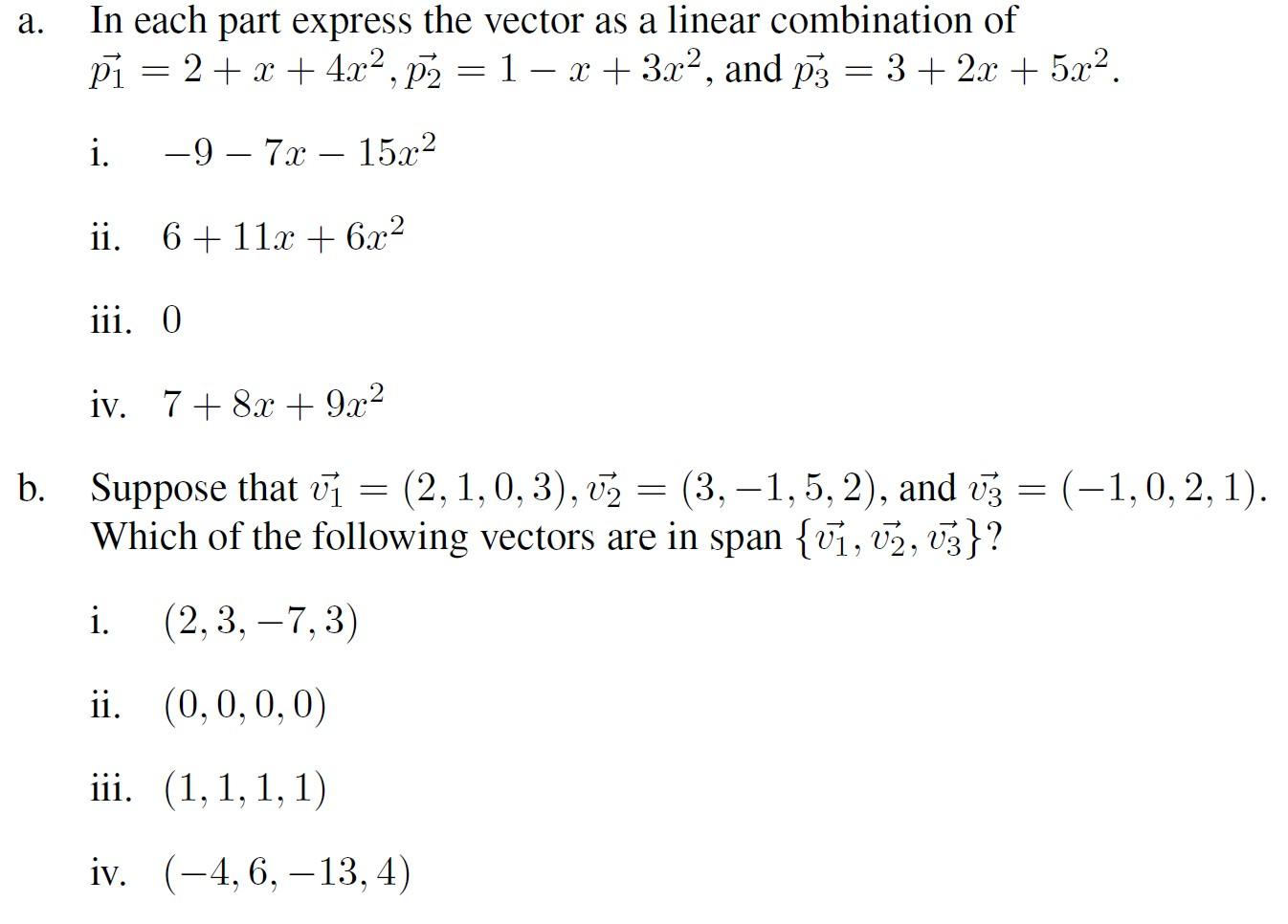 Solved a. In each part express the vector as a linear | Chegg.com
