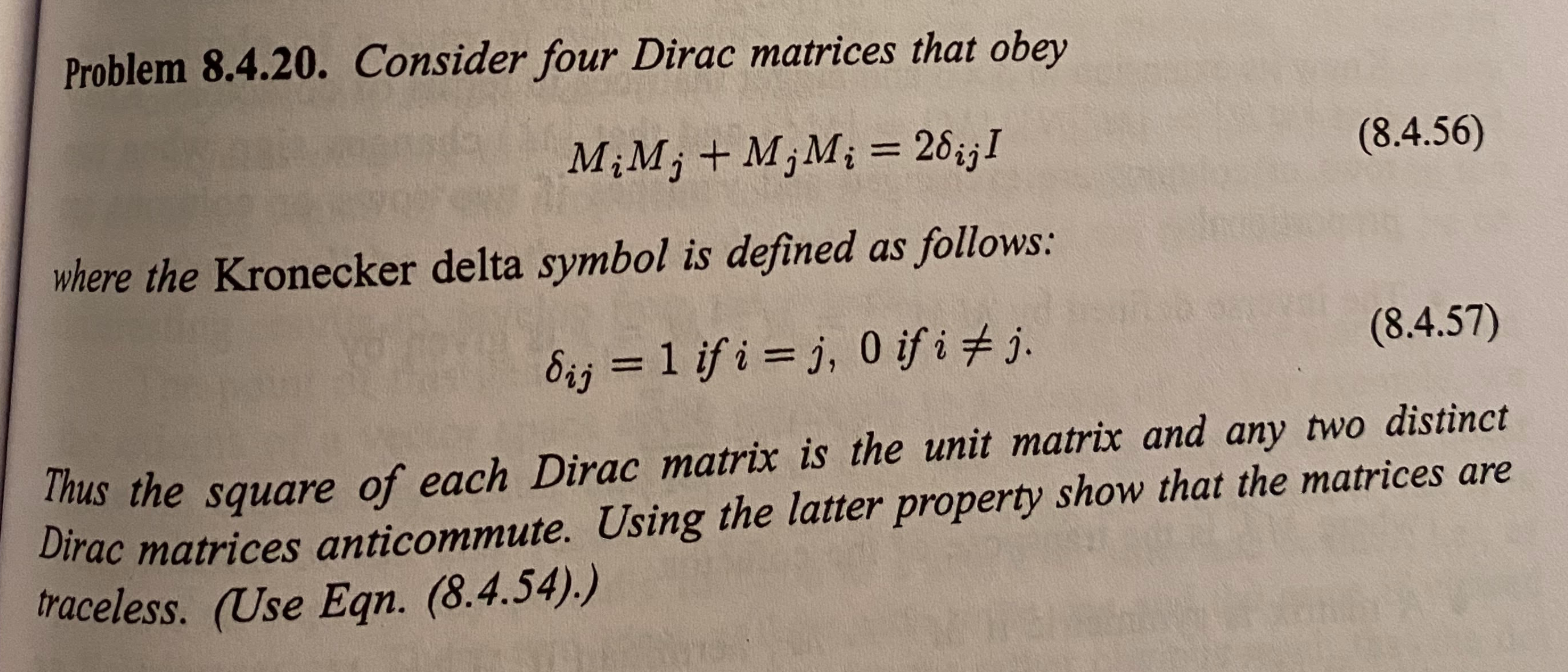 Solved Problem 8.4.20. Consider four Dirac matrices that | Chegg.com