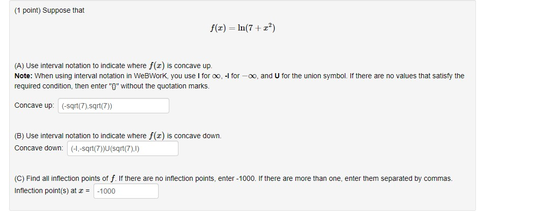 Solved (1 point) Suppose that f(x) = ln(7 + 2) (A) Use | Chegg.com