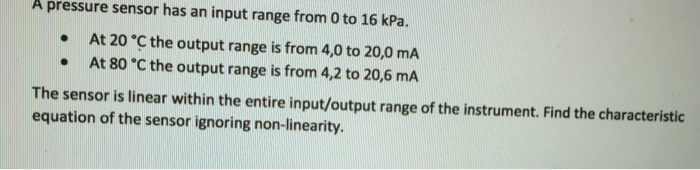 Solved A pressure sensor has an input range from 0 to 16 | Chegg.com