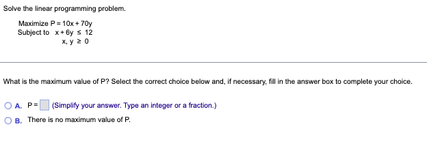 Solved Solve the linear programming problem. Maximize P = | Chegg.com