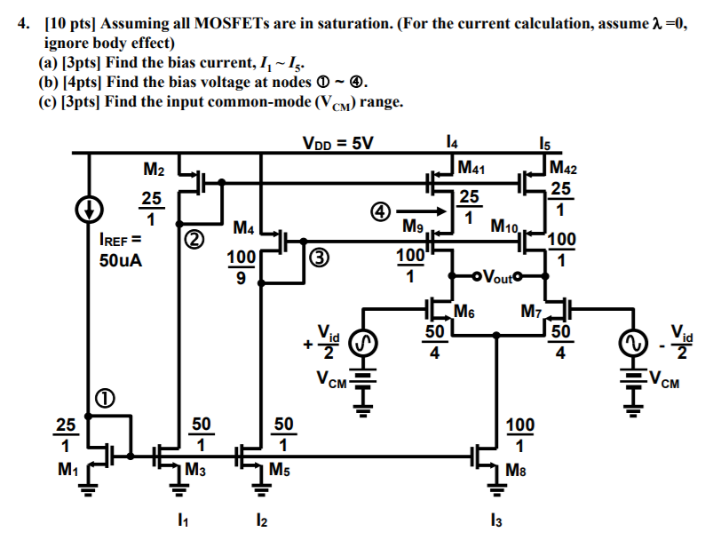 Solved 4. [10 pts) Assuming all MOSFETs are in saturation. | Chegg.com