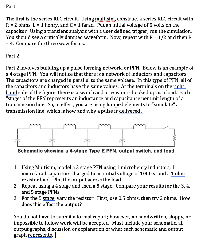 The first is the series RLC circuit. Using multisim, | Chegg.com