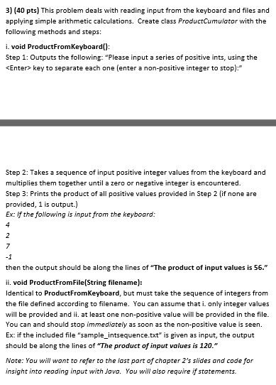 Solved This problem deals with reading input from the | Chegg.com