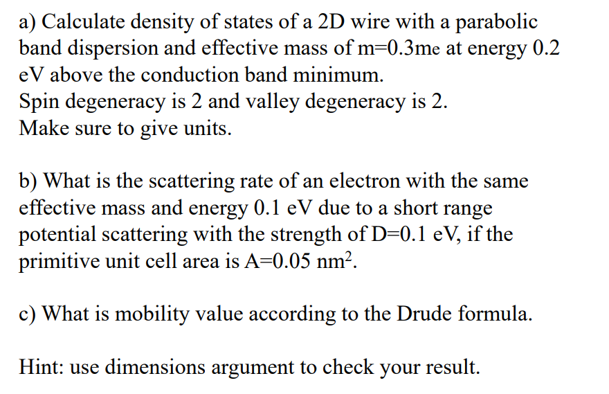 Solved a) Calculate density of states of a 2D wire with a | Chegg.com
