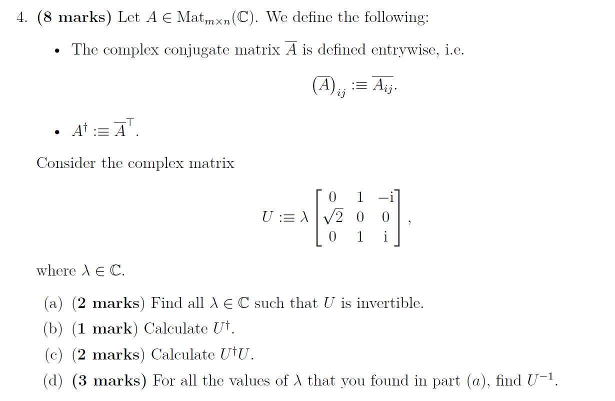 Solved 4 8 Marks Let A∈matm×n C We Define The