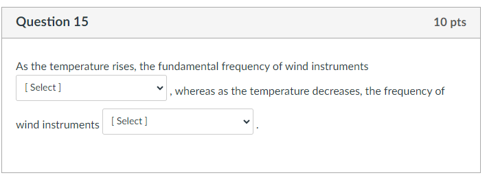 Solved Question 15As the temperature rises, the fundamental | Chegg.com