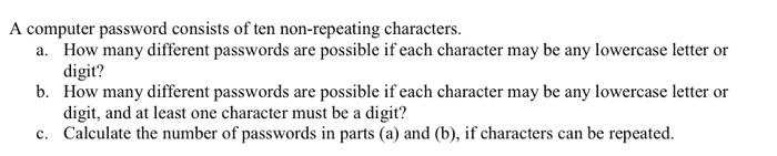 Solved A computer password consists of ten non-repeating | Chegg.com