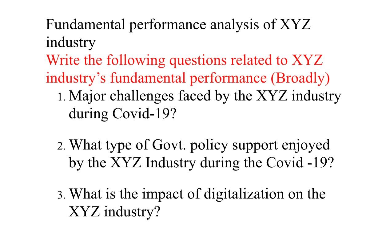 Solved Fundamental performance analysis of XYZ industry | Chegg.com