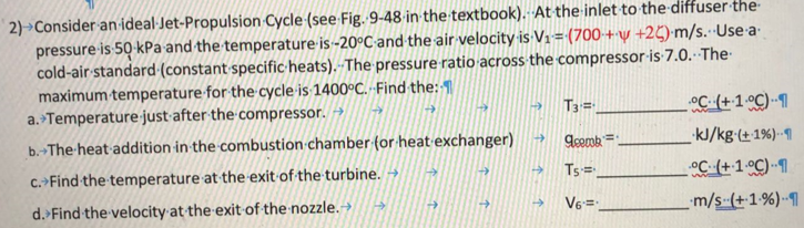 Solved 2) - Consider an ideal-Jet-Propulsion-Cycle (see Fig. | Chegg.com