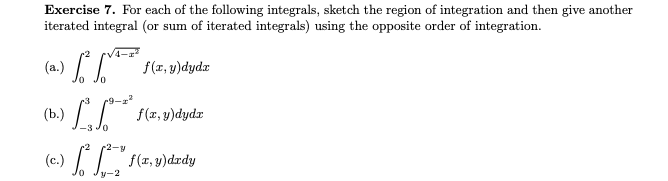 Solved Exercise 7. For each of the following integrals, | Chegg.com