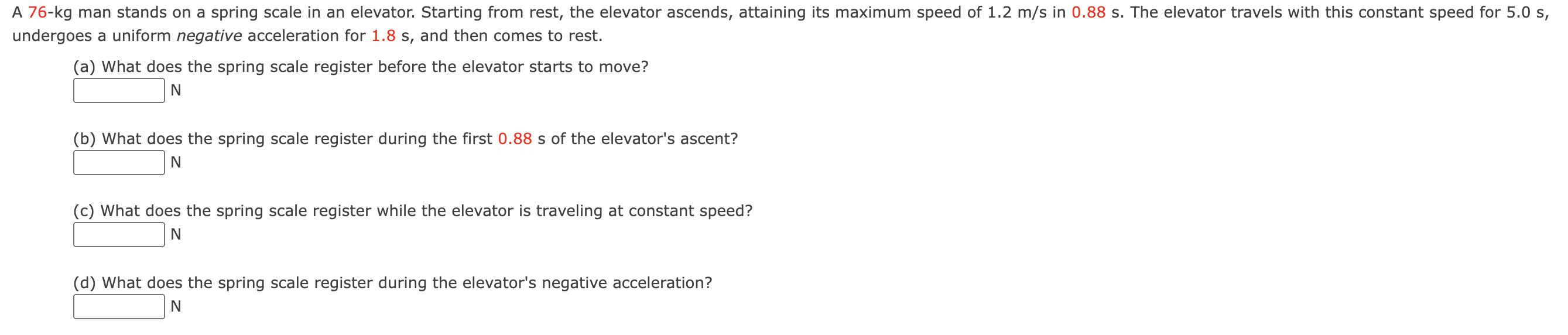 Solved undergoes a uniform negative acceleration for 1.8 s, | Chegg.com