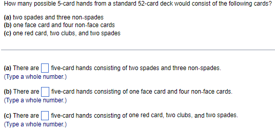 Solved How many possible 5-card hands from a standard | Chegg.com