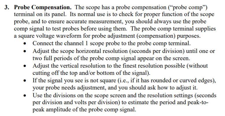 Solved 3. Probe Compensation. The scope has a probe | Chegg.com