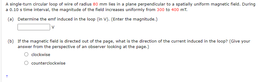 Solved A single-turn circular loop of wire of radius 80 mm | Chegg.com