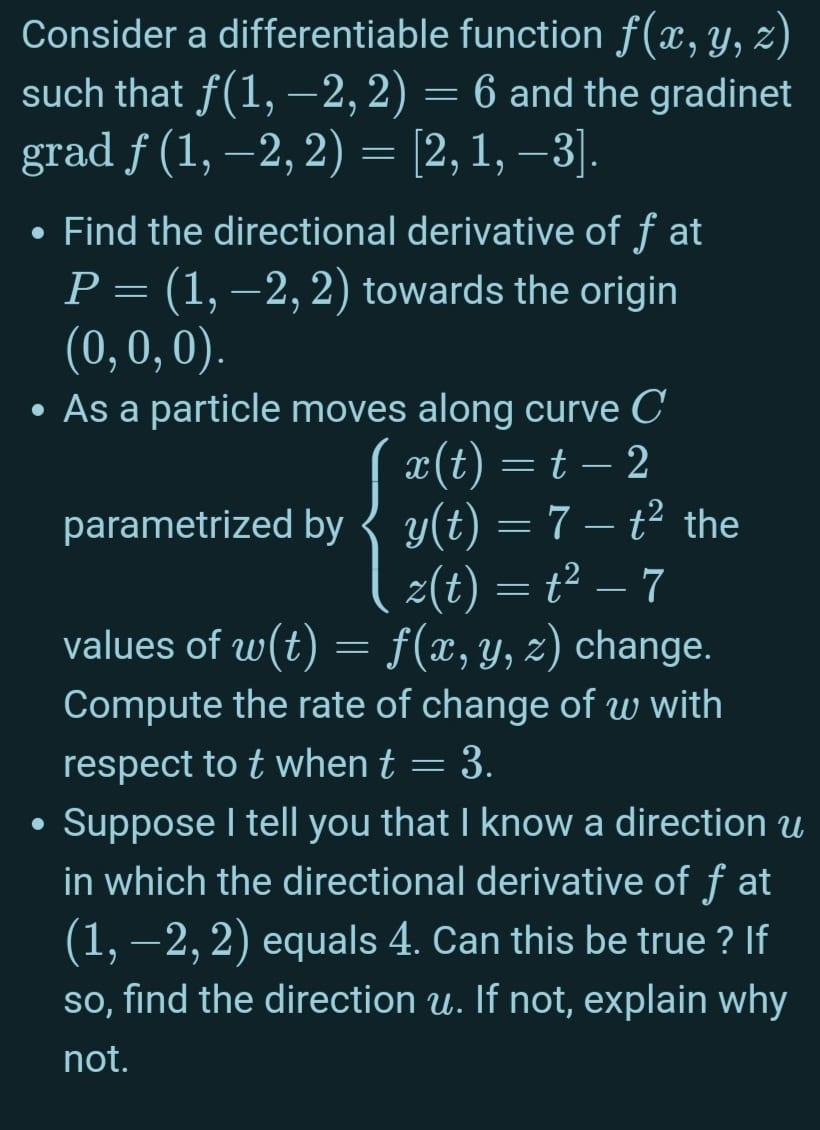 Solved Consider a differentiable function f(x, y, z) such | Chegg.com