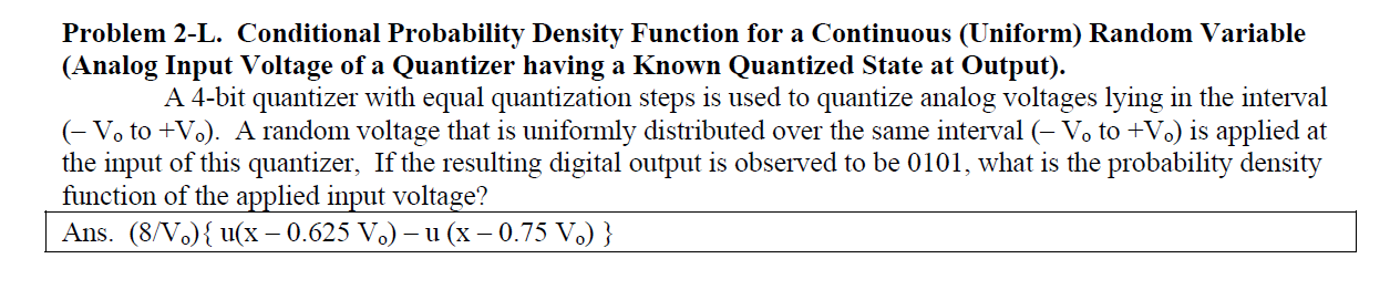 Solved A 4-bit quantizer with equal quantization steps is | Chegg.com