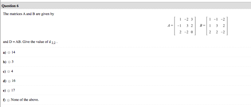 Solved Given: 6 0 51 A = -5 5 | -4 -2 -4 B= -3 -4 10-2 6 -2 | Chegg.com