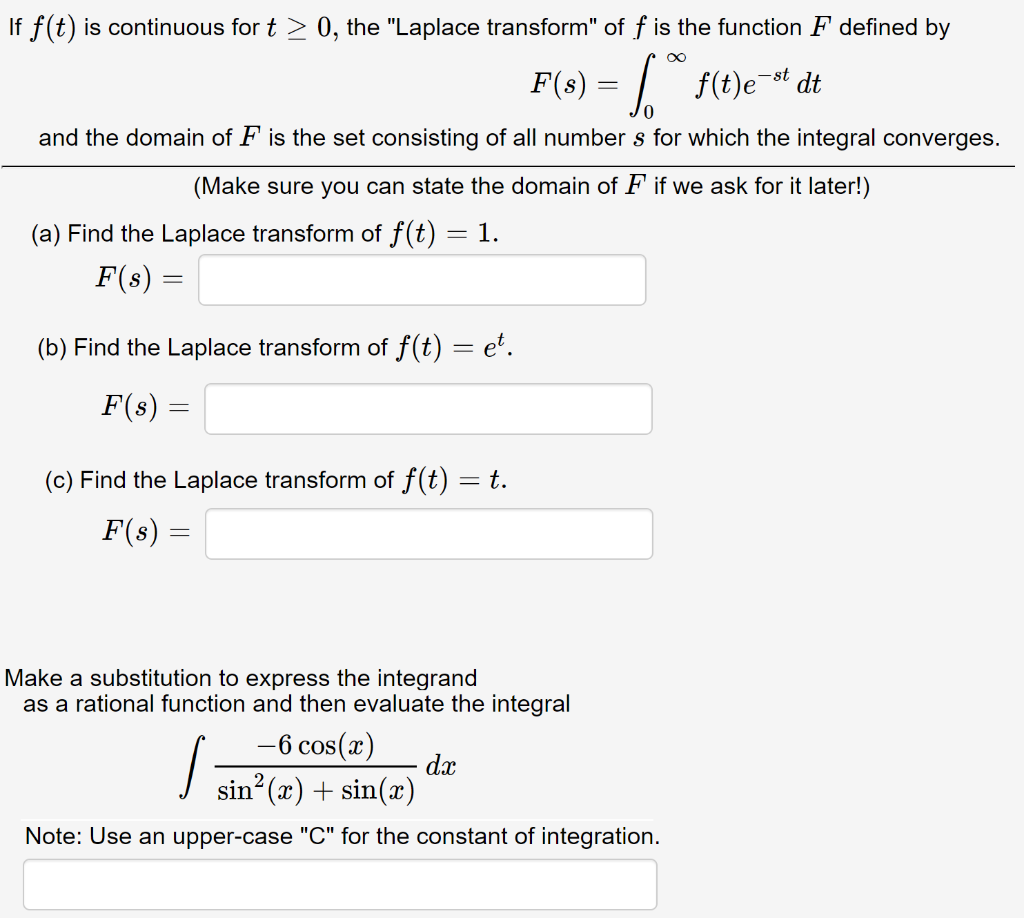 Solved If f(t) is continuous for t > 0, the "Laplace | Chegg.com