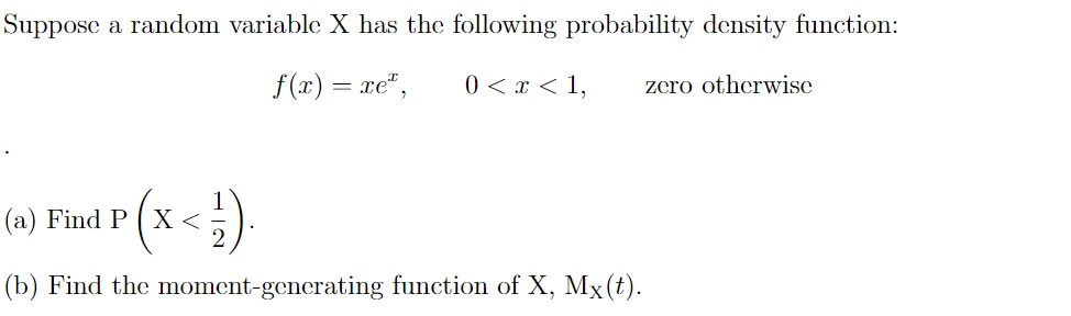 Solved Suppose a random variable X has the following | Chegg.com