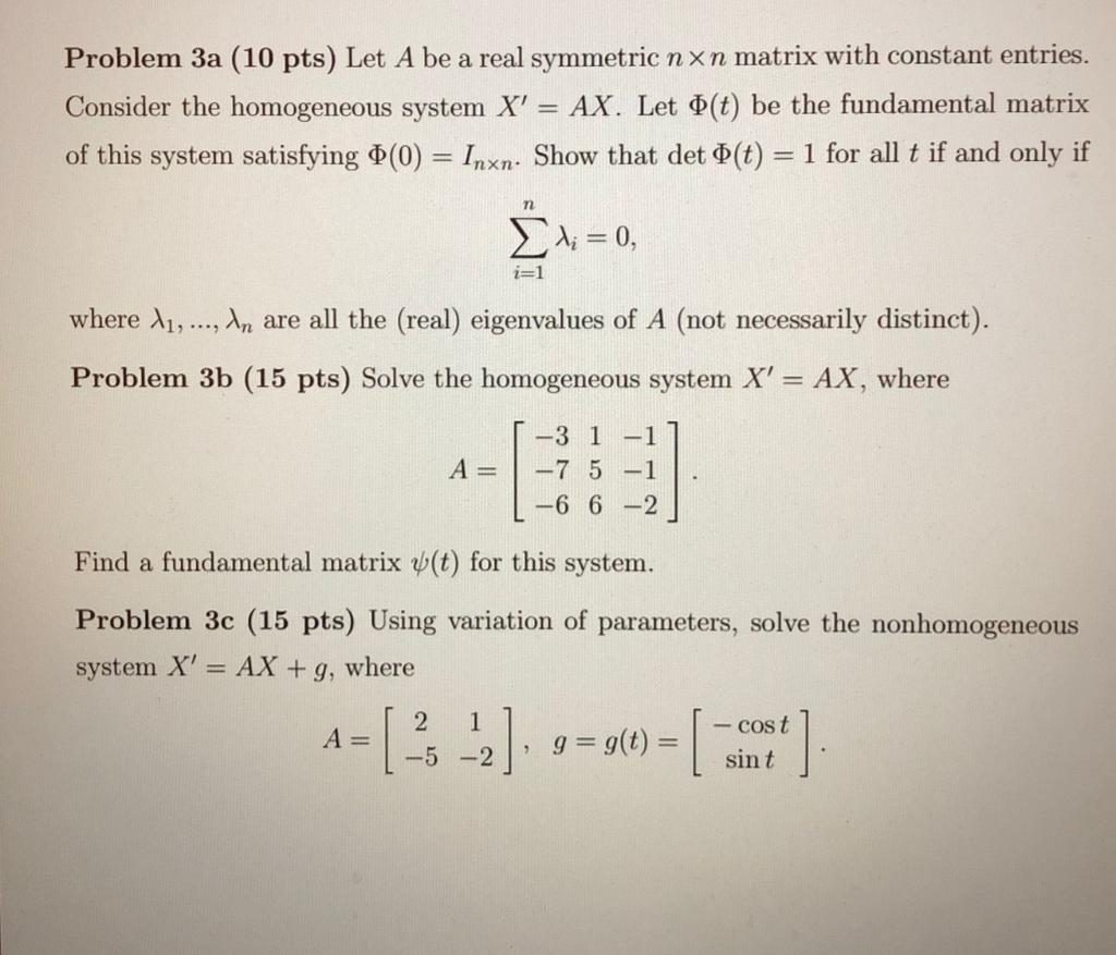 Solved Problem 3a (10 pts) Let A be a real symmetric nxn | Chegg.com