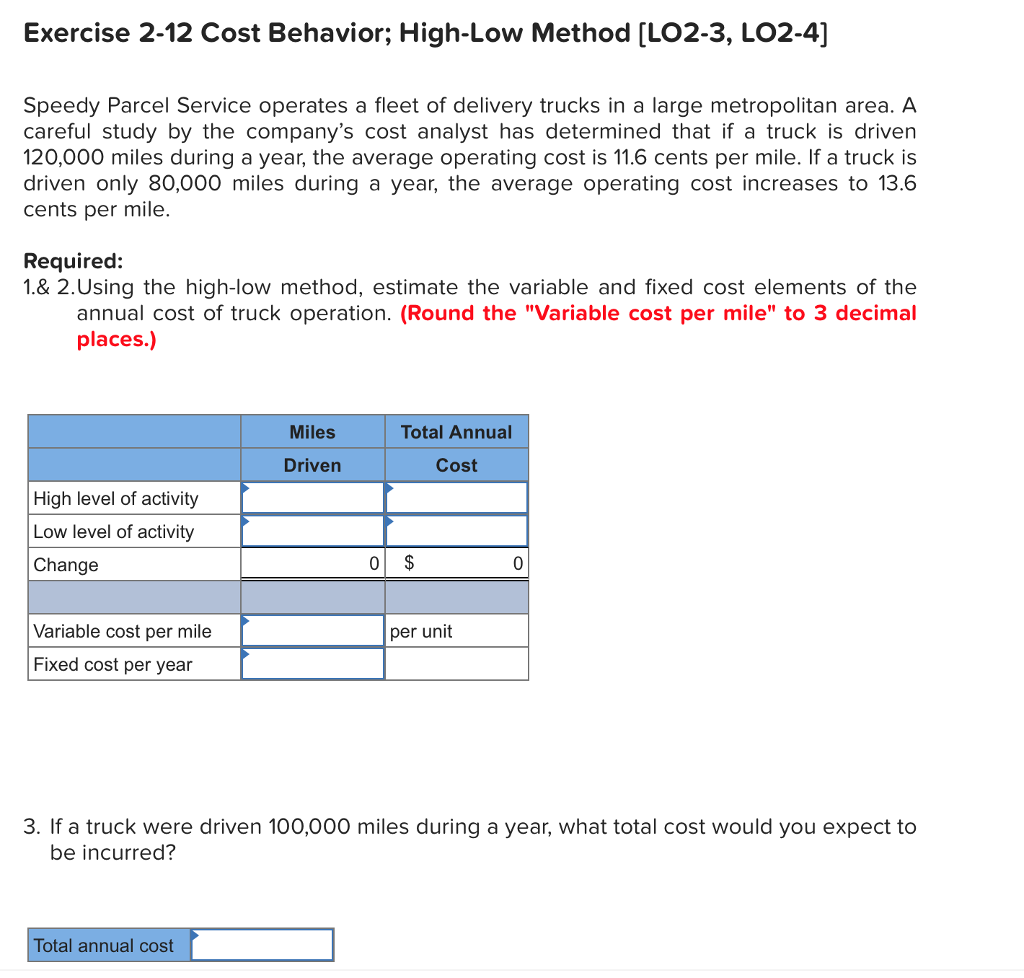 Solved Exercise 2-12 Cost Behavior; High-Low Method [L02-3, | Chegg.com