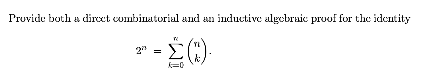 Solved Provide both a direct combinatorial and an inductive | Chegg.com