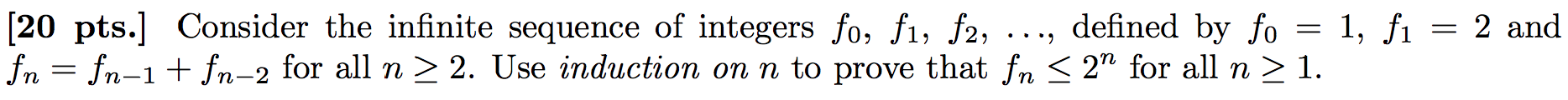 Solved [20 pts.] Consider the infinite sequence of integers | Chegg.com