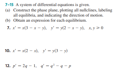 Solved 7-15 A system of differential equations is given. (a) | Chegg.com