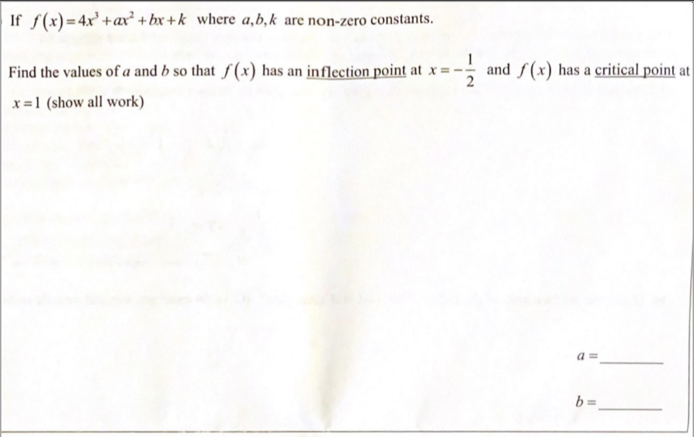 Solved If f(x)=4x3+ax2+bx+k where a,b,k are non-zero | Chegg.com