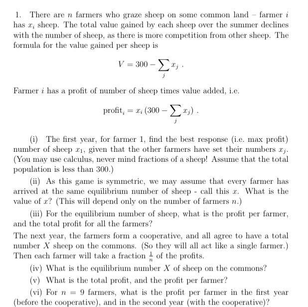 Solved 1. There are n farmers who graze sheep on some common | Chegg.com