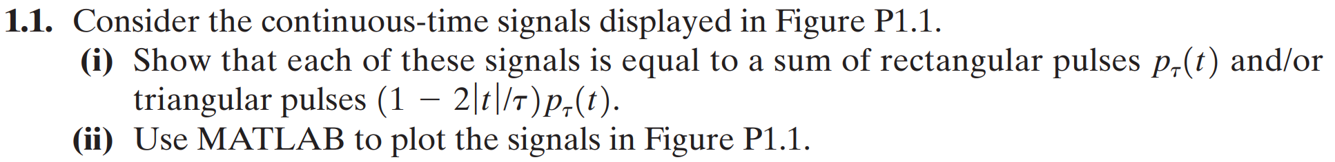 1.1. Consider the continuous-time signals displayed | Chegg.com