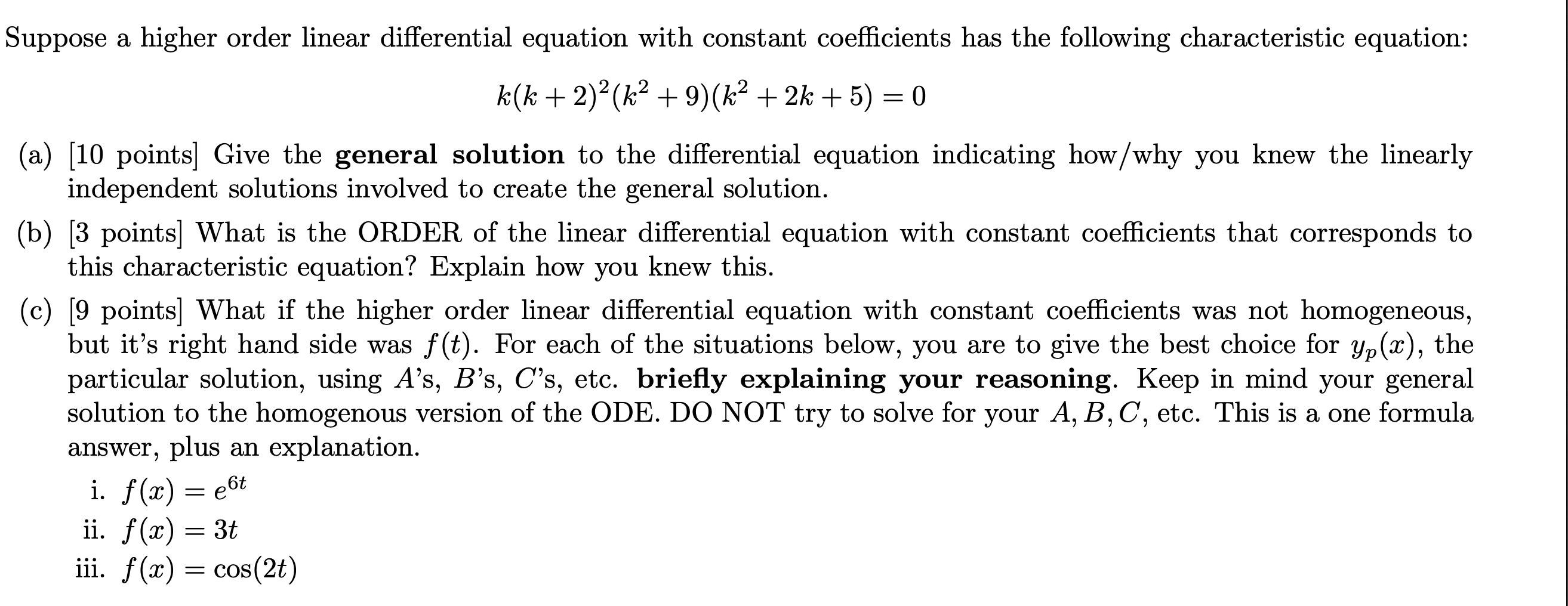 Solved Suppose a higher order linear differential equation | Chegg.com