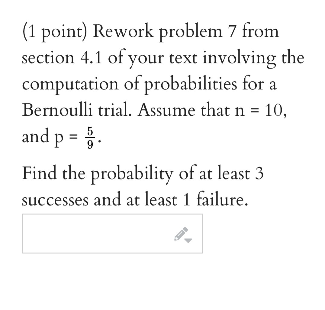 Solved 1 Point Rework Problem 7 From Section 4 1 Of Your