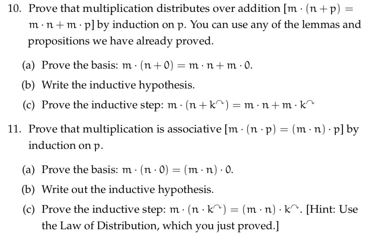 Solved 10. Prove that multiplication distributes over | Chegg.com