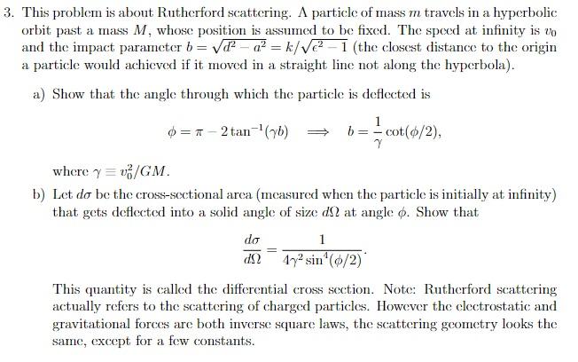 Solved This problem is about Rutherford scattering. A | Chegg.com