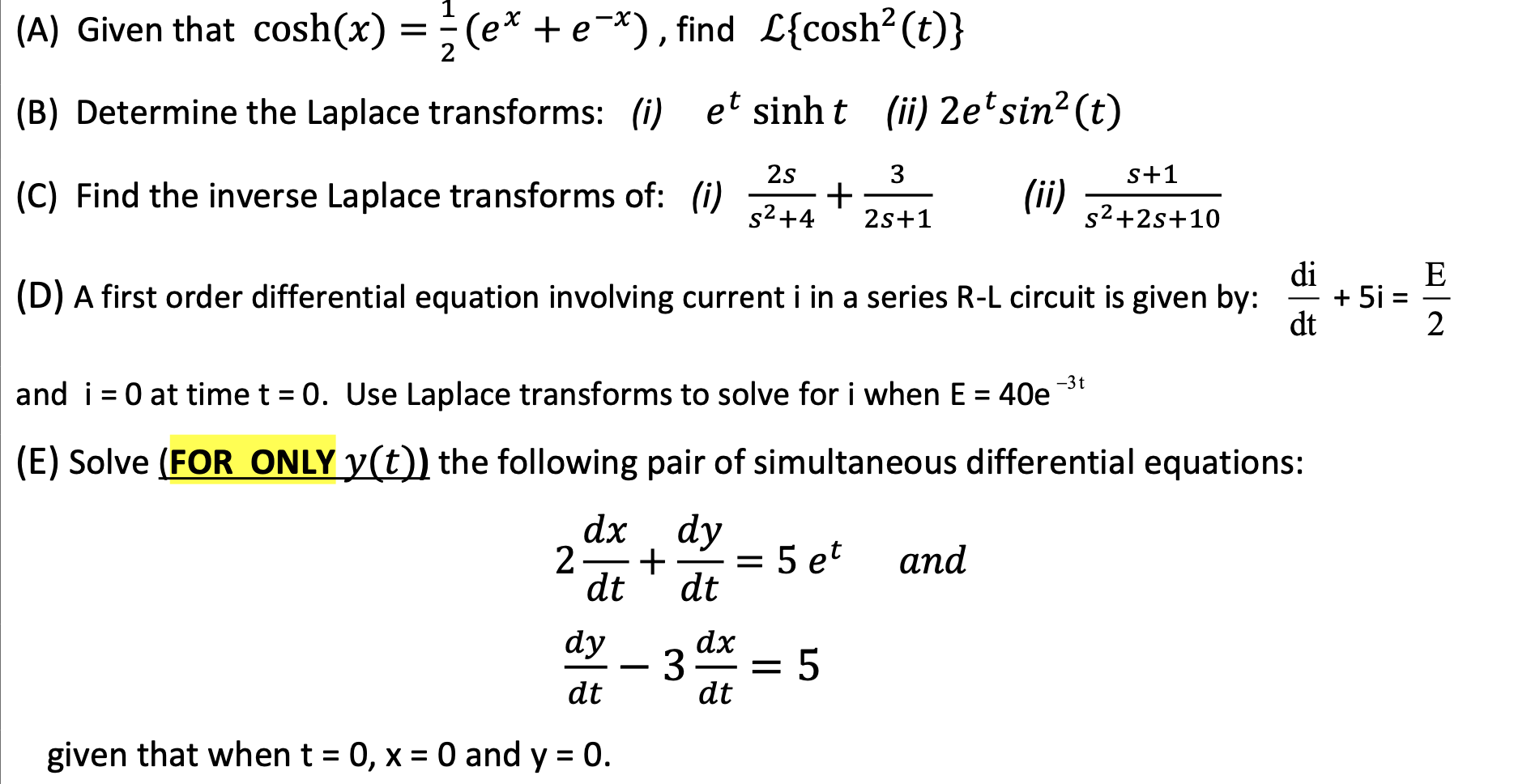 Solved A Given That Cosh X 21 Ex E−x Find L{cosh2 T }