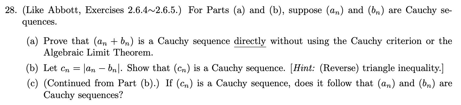 Solved 28. (Like Abbott, Exercises 2.6.4 2.6.5.) For Parts | Chegg.com