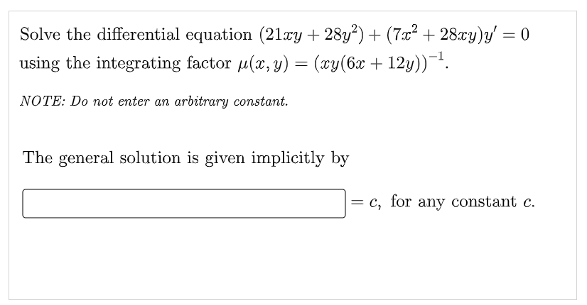 Solved Solve the differential equation (21xy + 28y²) + (7x² | Chegg.com