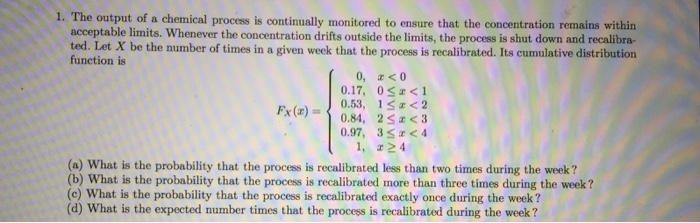 Solved The output of a chemical process is continually | Chegg.com