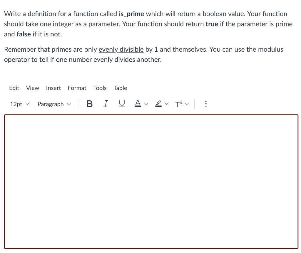 Solved Write a definition for a function called is_prime | Chegg.com