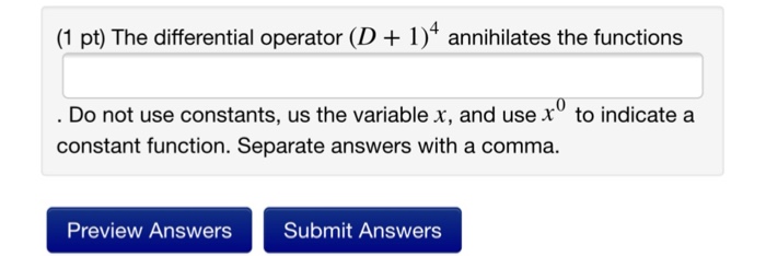 Solved Homework 6: Problem 4 Prev Up Next (1 pt) The | Chegg.com Solved Homework 6: Problem 4 Prev Up Next (1 pt) The | Chegg.com