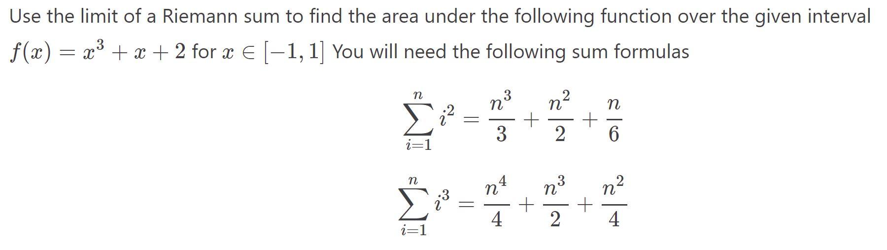 Solved Use the limit of a Riemann sum to find the area under | Chegg.com