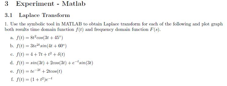 Solved 3 Experiment Matlab 31 Laplace Transform 1 Use