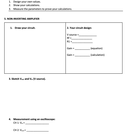 Solved Draw your own non-inverting amplifier circuit. Please | Chegg.com