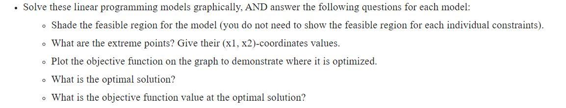 Solved 3x1+2x2≤18- Solve these linear programming models | Chegg.com