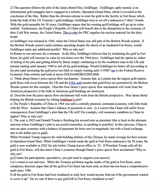 Solved 2) This question follows the plot of the James Bond | Chegg.com